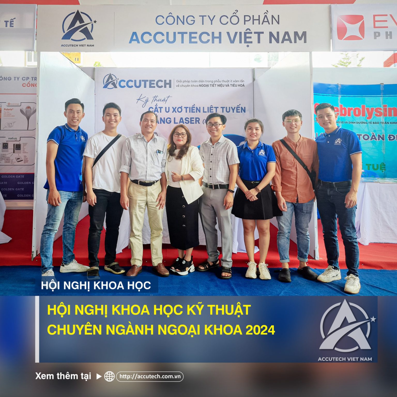 Accutech Việt Nam đồng hành cùng Hội nghị Khoa học Kỹ thuật chuyên ngành Ngoại khoa 2024 - Công ...