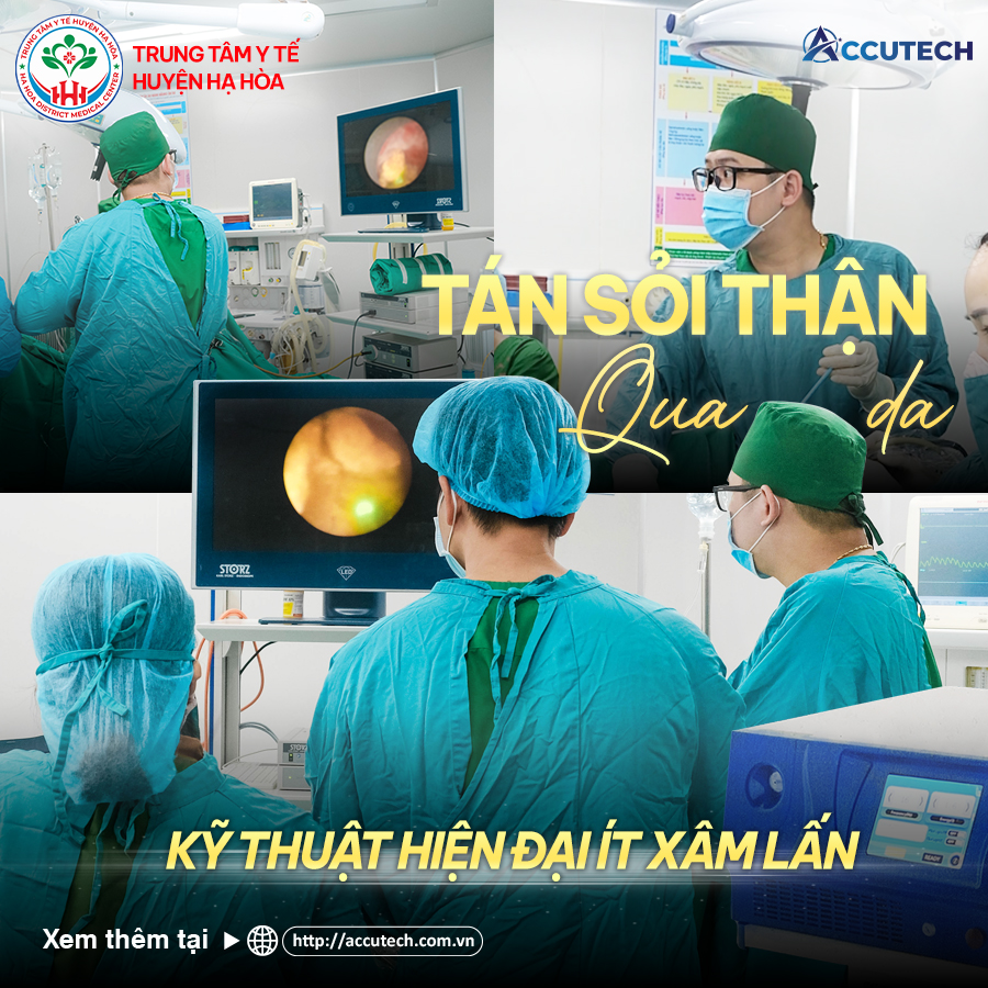 TTYT huyện Hạ Hòa tự tin làm chủ kỹ thuật Tán sỏi thận qua da (PCNL ...