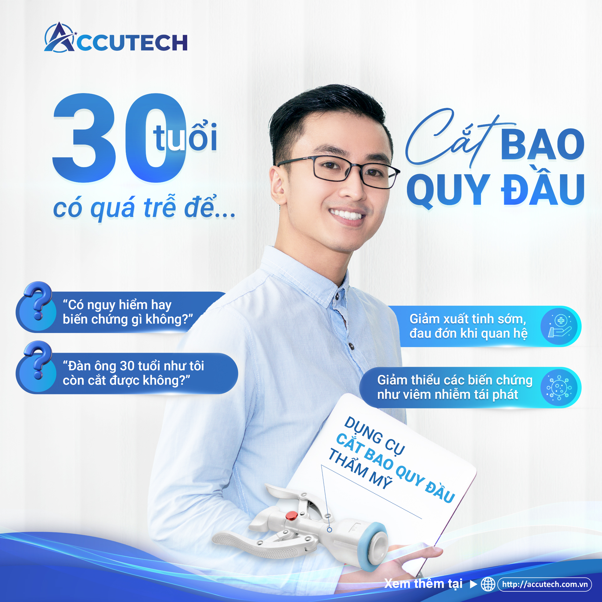 30 tuổi mới cắt bao quy đầu, liệu có trễ?